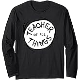 Amazon.com: Dr. Seuss Teacher of all Things Red Emblem Long Sleeve T ...