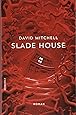 Slade House: Amazon.de: David Mitchell, Volker Oldenburg: Bücher