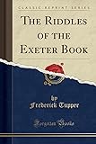 The Exeter Book Riddles: Amazon.co.uk: Kevin Crossley-Holland ...