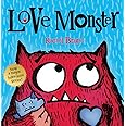 Love Monster: Rachel Bright: 9780007445462: Amazon.com: Books
