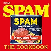 The Ultimate SPAM Cookbook: 100+ Quick and Delicious Recipes from ...