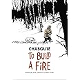 To Build a Fire: Based on Jack London's Classic Story | Amazon.com.br