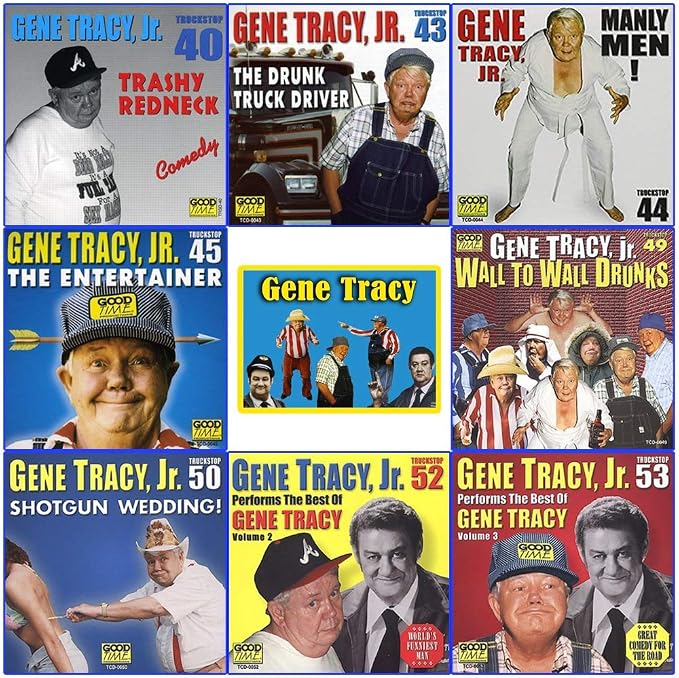 Gene Tracy Jr.: Truckstop Comedy Ultimate Collection - Part 4 (Over 200 ...