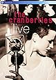 Live [DVD]: Amazon.es: The Cranberries: Cine y Series TV