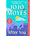 After You: A Novel (Me Before You Trilogy): Moyes, Jojo: 9780143108863 ...
