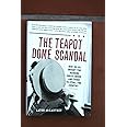 The Teapot Dome Scandal: How Big Oil Bought the Harding White House and ...