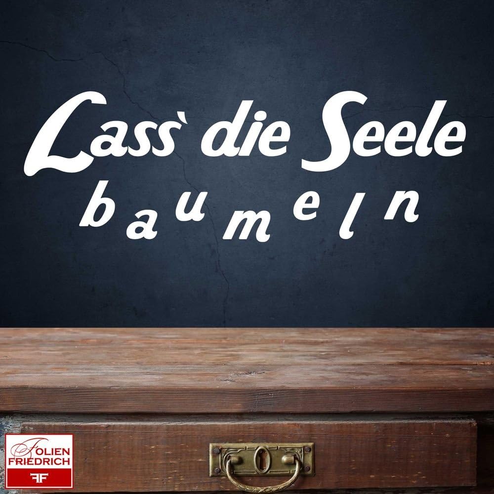 Wandtattoo Sprüche W659 Lass die Seele baumeln - Bad Wohnzimmer (58x20 ...