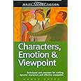 Amazon.com: Characters, Emotion & Viewpoint: Techniques and Exercises ...