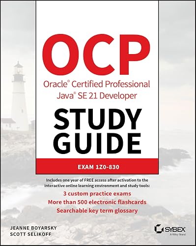 OCP Oracle Certified Professional Java SE 21 Developer Study Guide ...