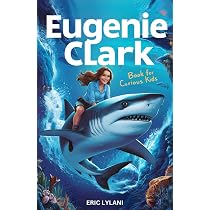 Eugenie Clark Biography