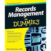 Amazon.com: Records Management For Dummies: 9781118388082: Blake ...