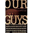 Our Guys: Lefkowitz, Bernard: 9780375702693: Amazon.com: Books