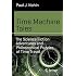 Amazon.com: Time Machines: Time Travel in Physics, Metaphysics, and ...