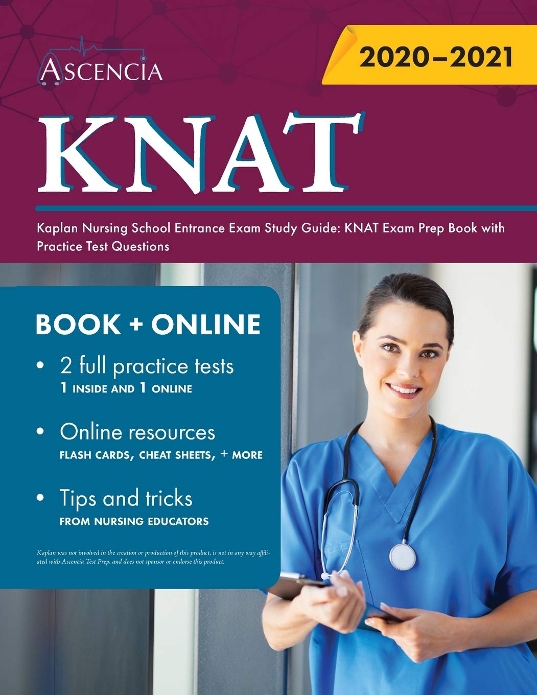 Kaplan Nursing School Entrance Exam Study Guide KNAT Exam Prep Book 