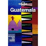 Lonely Planet Guatemala (Country Guide): Lonely Planet, Vidgen, Lucas ...