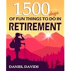 Amazon.com: The Ultimate Book of Fun Things to Do in Retirement Volume ...