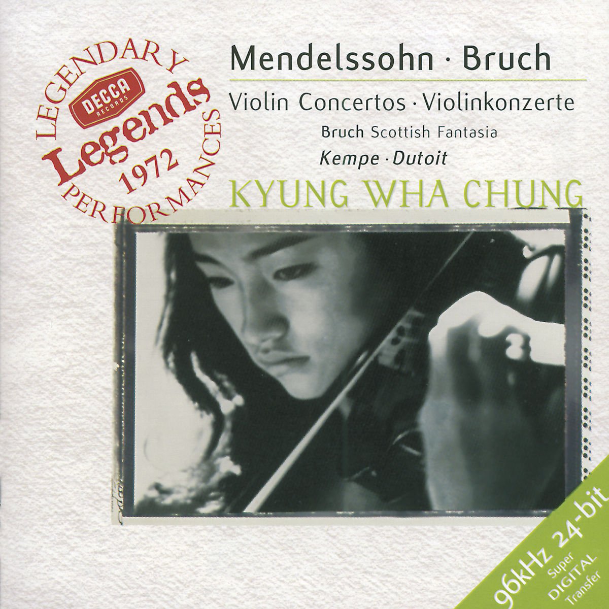 Kyung-Wha Chung, Felix Mendelssohn, Max Bruch, Charles Dutoit, Rudolf Kempe, Montréal Symphony ...