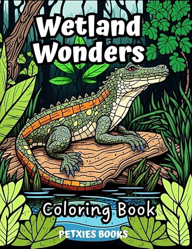 Wetland Wonders Coloring Book - A Reptile Mosaic Expedition: Journey ...