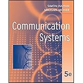 Fundamentals of Communication Systems: Proakis, John, Salehi, Masoud ...