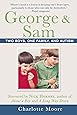 George & Sam: Charlotte Moore: 9780312374242: Amazon.com: Books