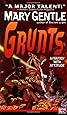 Grunts: Mary Gentle: 9780451454539: Amazon.com: Books