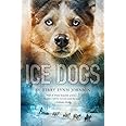 Ice Dogs: Johnson, Terry Lynn: 9780544663879: Amazon.com: Books