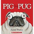 Pig the Pug: Blabey, Aaron, Blabey, Aaron: 9781443139243: Books - Amazon.ca
