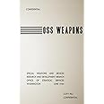 OSS Weapons: Special Weapons and Devices: Services, US Office of ...