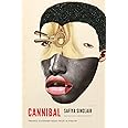 Amazon.com: Cannibal (The Raz/Shumaker Prairie Schooner Book Prize in Poetry): 9780803290631 ...