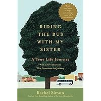 Riding the Bus with My Sister: Simon, Rachel: 9781455526161: Amazon.com ...