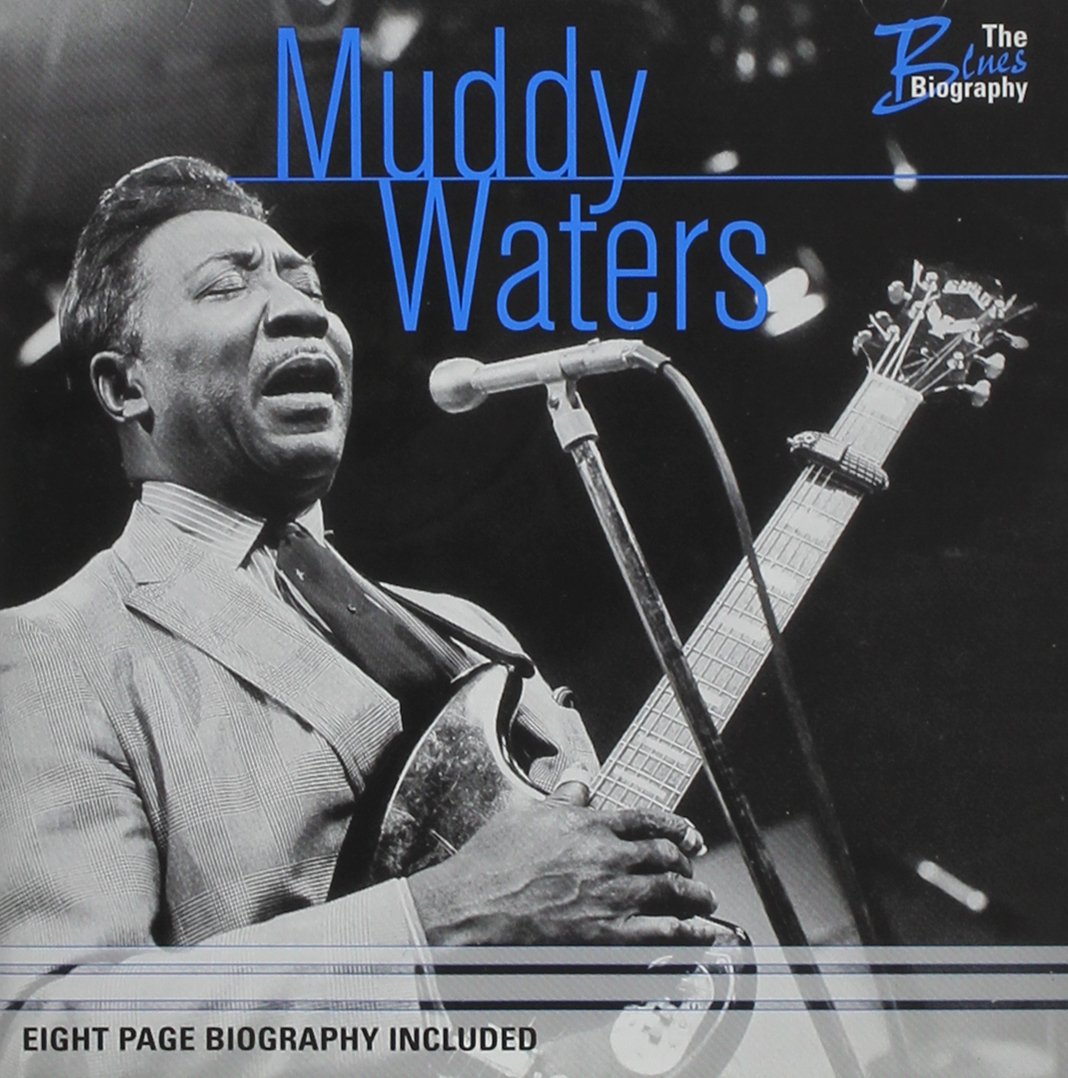 Muddy Waters - Blues Biography - Amazon.com Music
