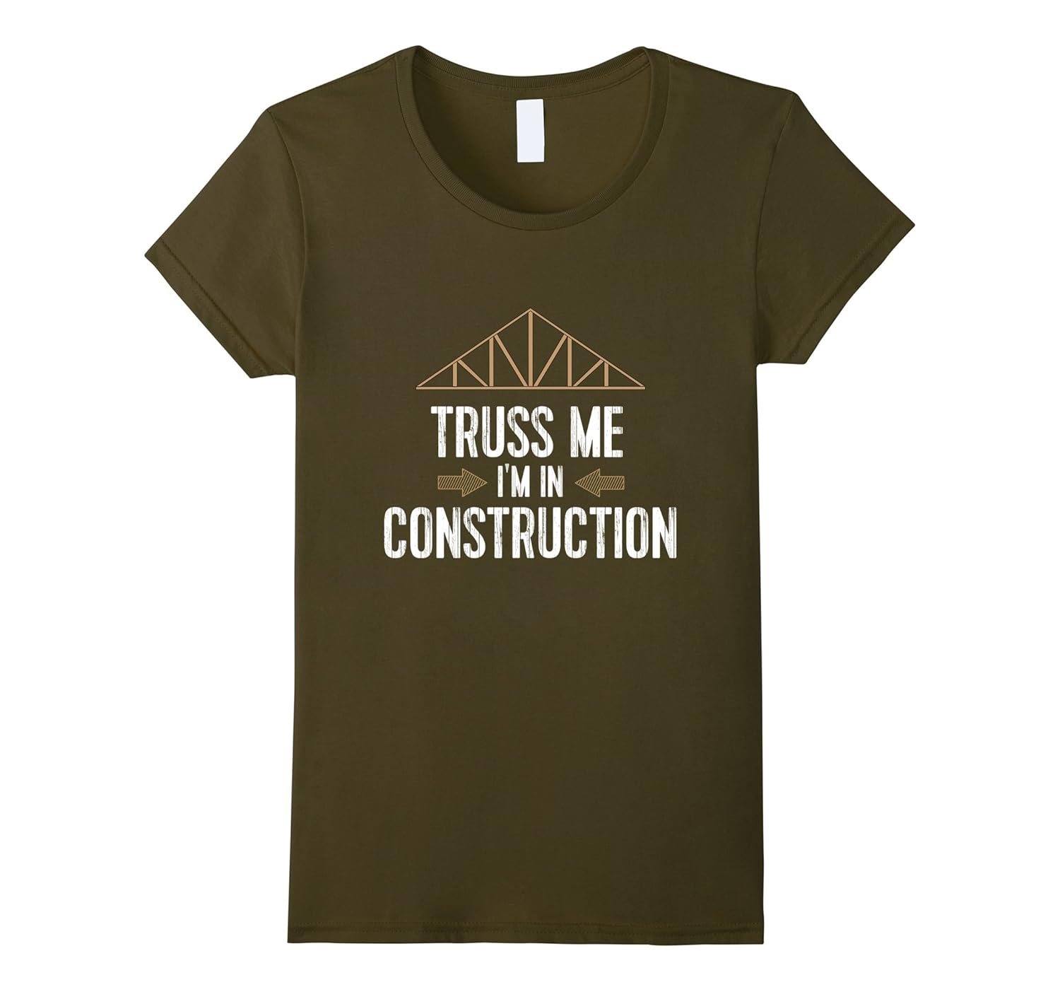 Funny Construction Worker Tee Truss Me I m In Construction funny-construction-worker-tee-truss-me-i-m-in-construction