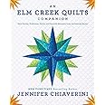 An Elm Creek Quilts Companion: New Fiction, Traditions, Quilts, and ...
