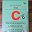 The C Programming Language (2nd Edition): Amazon.co.uk: Brian W ...
