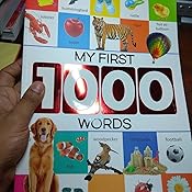 Buy My First 1000 Words: Early Learning Picture Book to learn Alphabet, Numbers, Shapes and ...