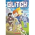 Glitch: A Graphic Novel by Graley, Sarah