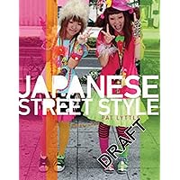 Amazon.com: Tokyo Street Style: 9781419729058: Yagi, Yoko, Yuasa, Tohru ...