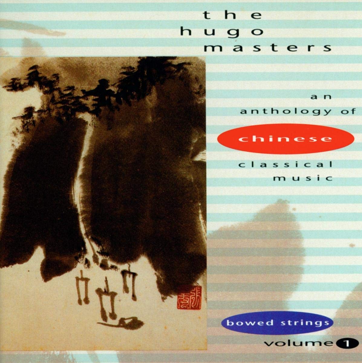 VARIOUS ARTISTS - The Hugo Masters, An Anthology of Chinese Classical ...