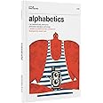 Amazon.com: Alphabetics: An Aesthetically Awesome Alliterated Alphabet ...
