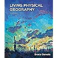Living Physical Geography: Gervais, Bruce: 9781319056889: Amazon.com: Books