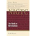 The Book of Revelation (The New International Commentary on the New ...