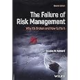 Amazon.com: The Failure of Risk Management: Why It's Broken and How to ...