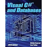 Visual Basic and Databases 2019 Edition: A Step-By-Step Database Programming Tutorial: Conrod ...
