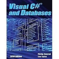 Visual C# and Databases 2019 Edition: A Step-By-Step Database Programming Tutorial: Conrod ...