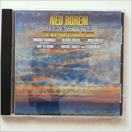 Various Artists, Ned Rorem - Rorem: Evidence of Things Not Seen ...