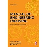 Manual of Engineering Drawing: Technical Product Specification and ...
