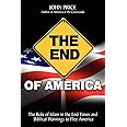 The End of America: Price, John: 9780984077113: Amazon.com: Books