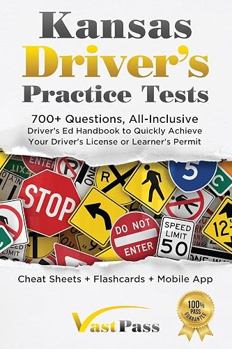 Kansas Driver's Practice Tests: 700+ Questions, All-Inclusive Driver's ...
