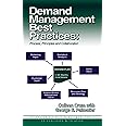 Demand Management Best Practices: Process, Principles, and ...