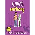 Emmie & Friends: Always Anthony: A Graphic Novel: Libenson, Terri ...